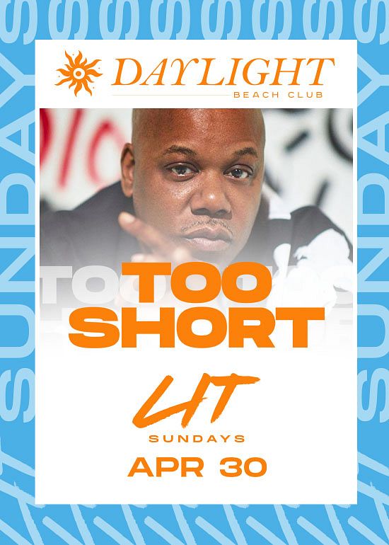 TOO SHORT Tickets at DAYLIGHT Beach Club in Las Vegas by Daylight Beach ...