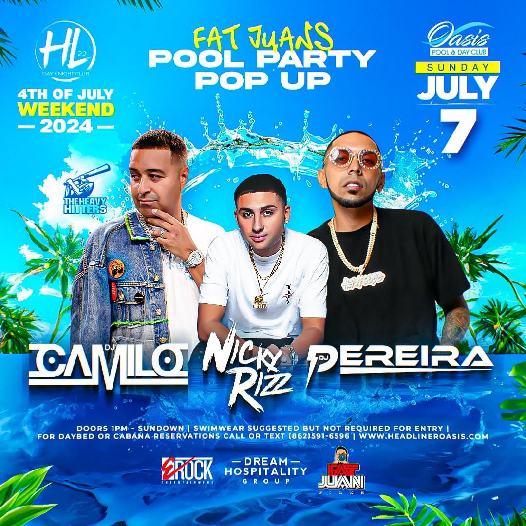 Oasis: Fat Juan's Pop Up Pool Party Tickets at Headliner Oasis in Neptune City by The Headliner ...