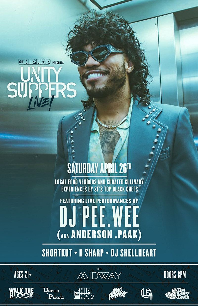 Unity Suppers w/ DJ Pee .Wee, Shortkut, and more! Tickets at The Midway in San Francisco by The ...