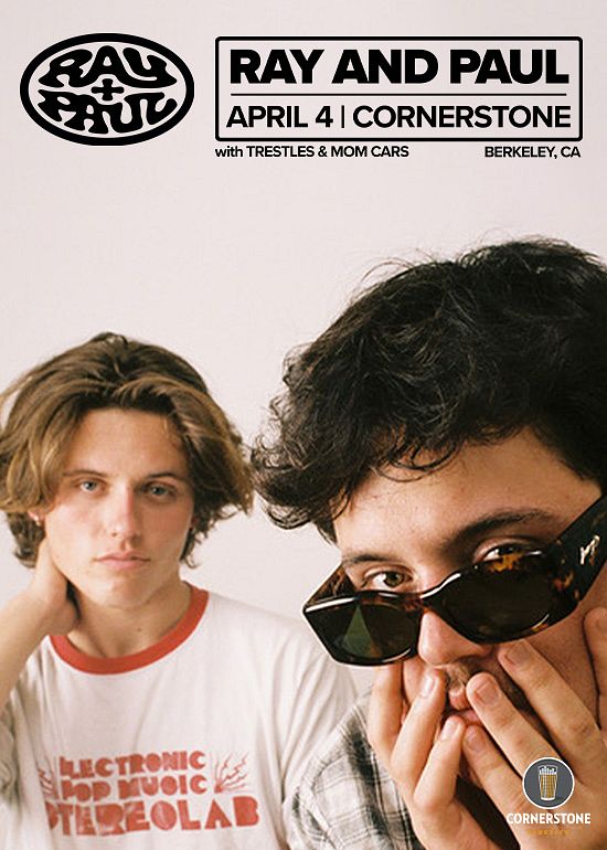 Ray and Paul Tickets at Cornerstone in Berkeley by Cornerstone Berkeley ...