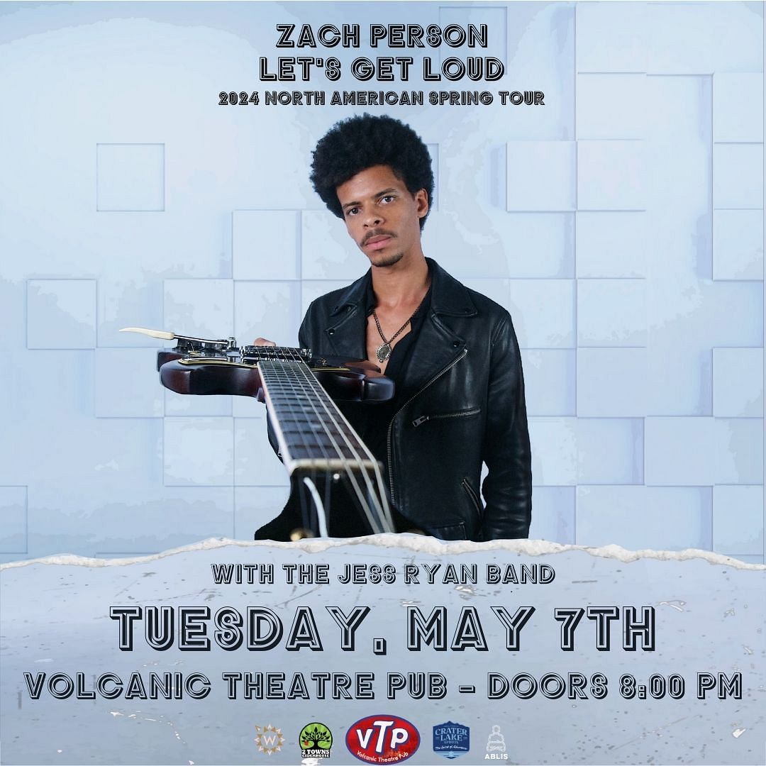 Zach Person w/ The Jess Ryan Band (Free Show) Tickets at Volcanic ...