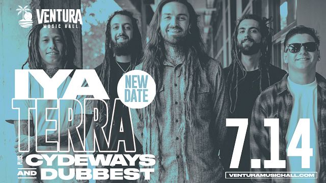 Iya Terra w/ Cydeways Tickets at Ventura Music Hall in Ventura by ...