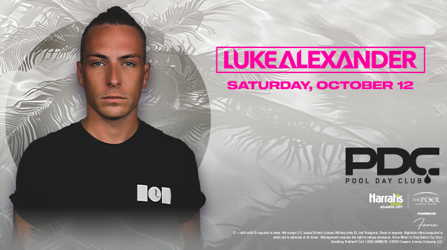 LUKE ALEXANDER at The Pool Day Club Tickets at The Pool at Harrah's ...