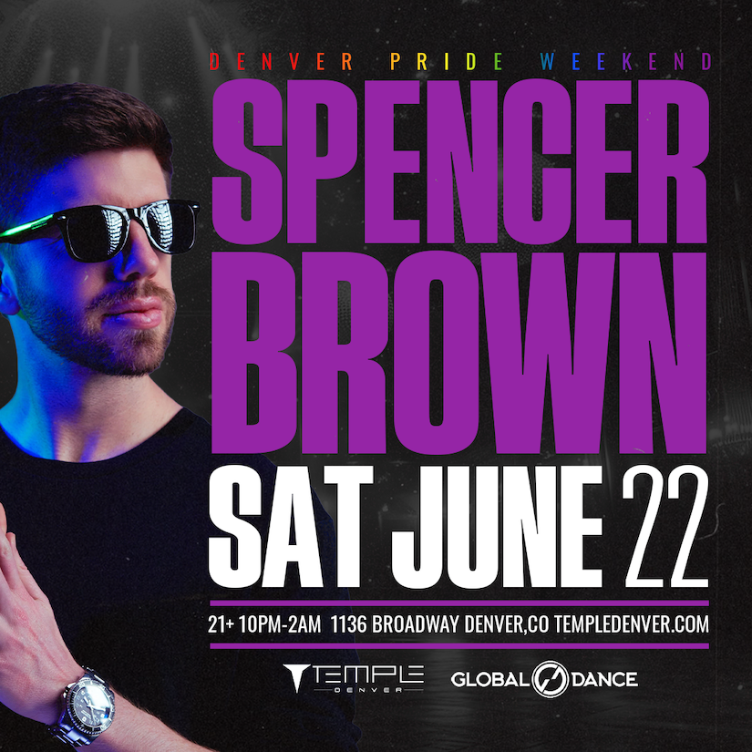 Spencer Brown Tickets at Temple Nightclub in Denver by Temple Nightclub ...
