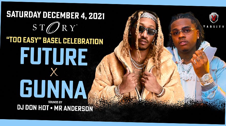Future & Gunna Tickets at Story Nightclub in Miami Beach by STORY | Tixr