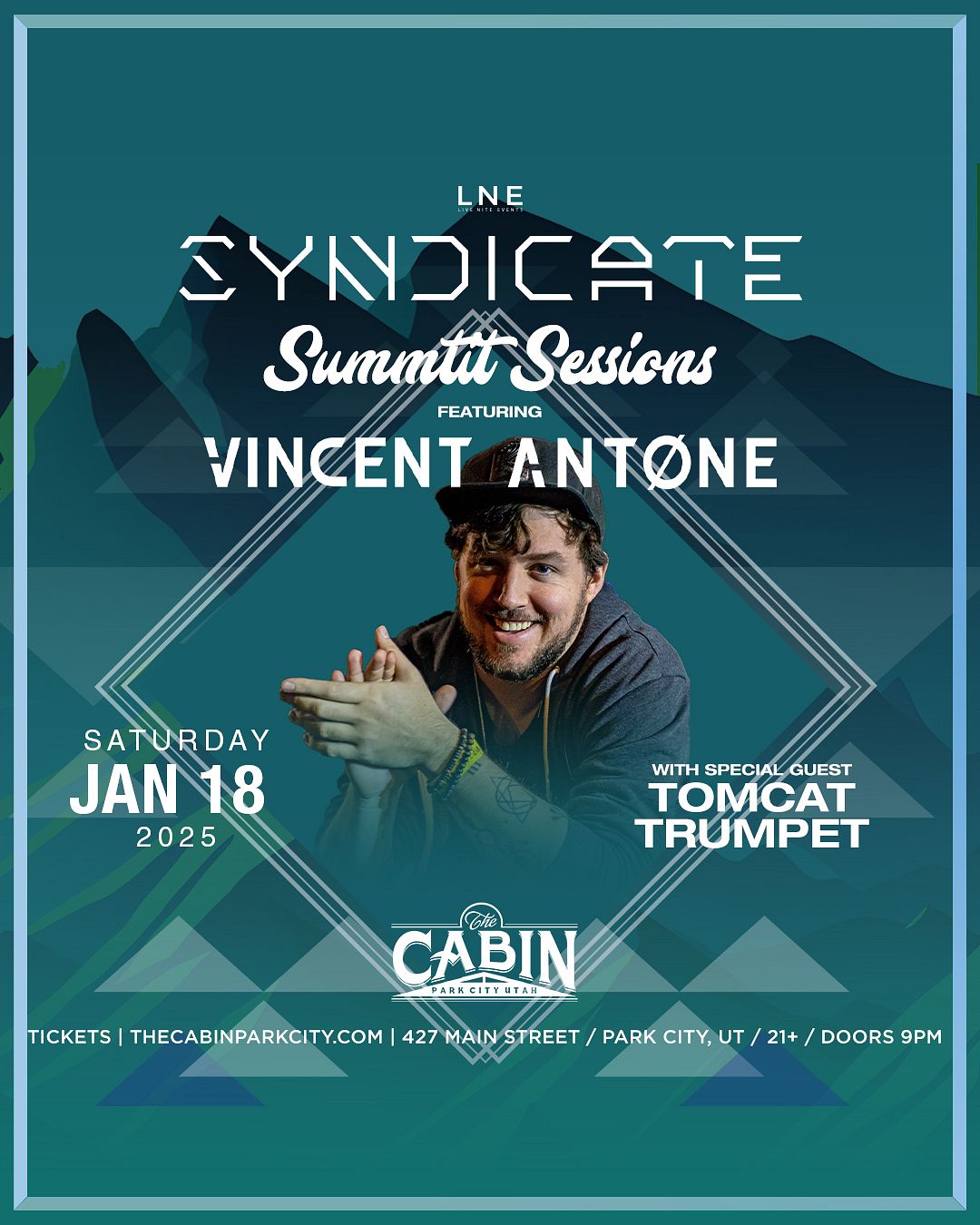 Summit Sessions ft. Vincent Antone Tickets at The Cabin in Park City by ...