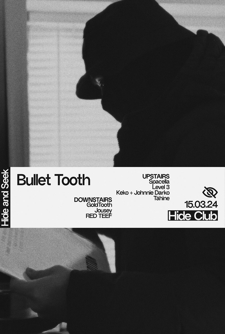 Hide Presents: Bullet Tooth Tickets at Hide in Christchurch by Hide ...