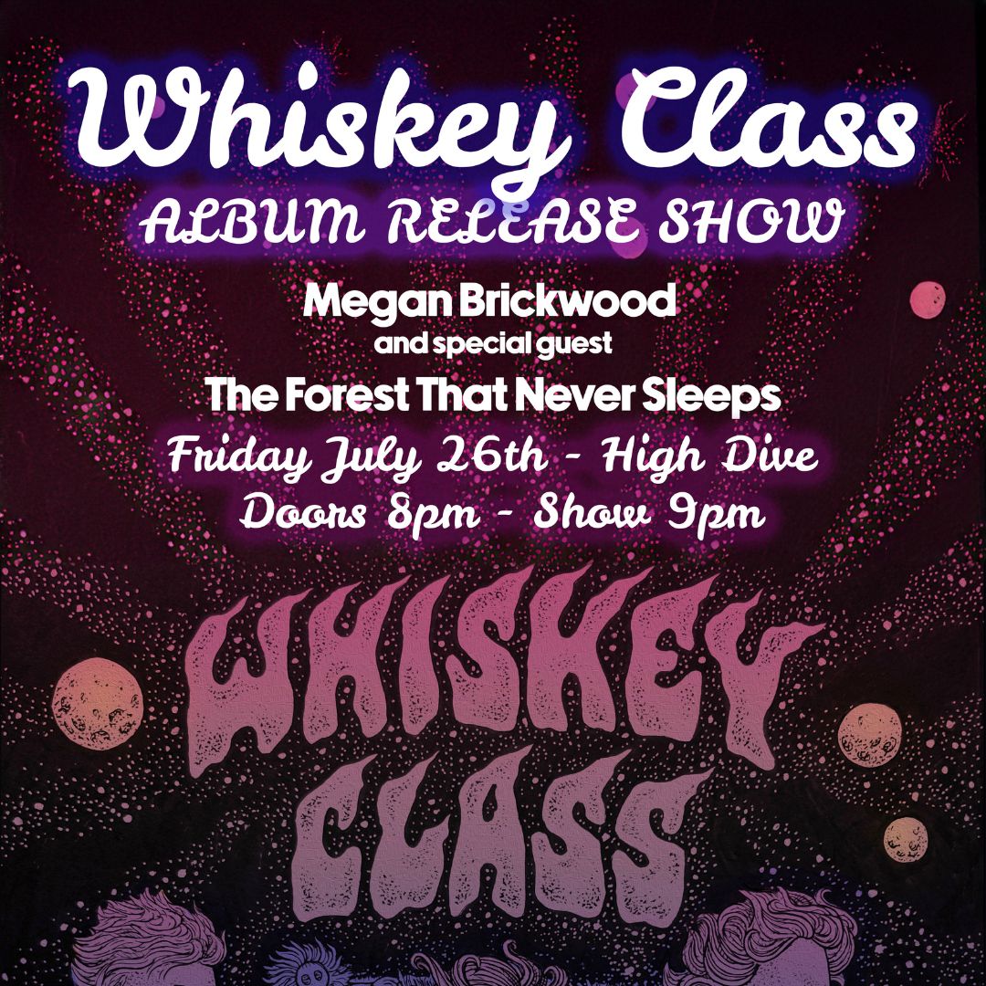 Whiskey Class Album Release Show Tickets at High Dive in Seattle by ...