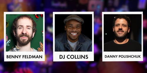 Benny Feldman, Danny Polishchuk, DJ Collins & More! Tickets at St ...