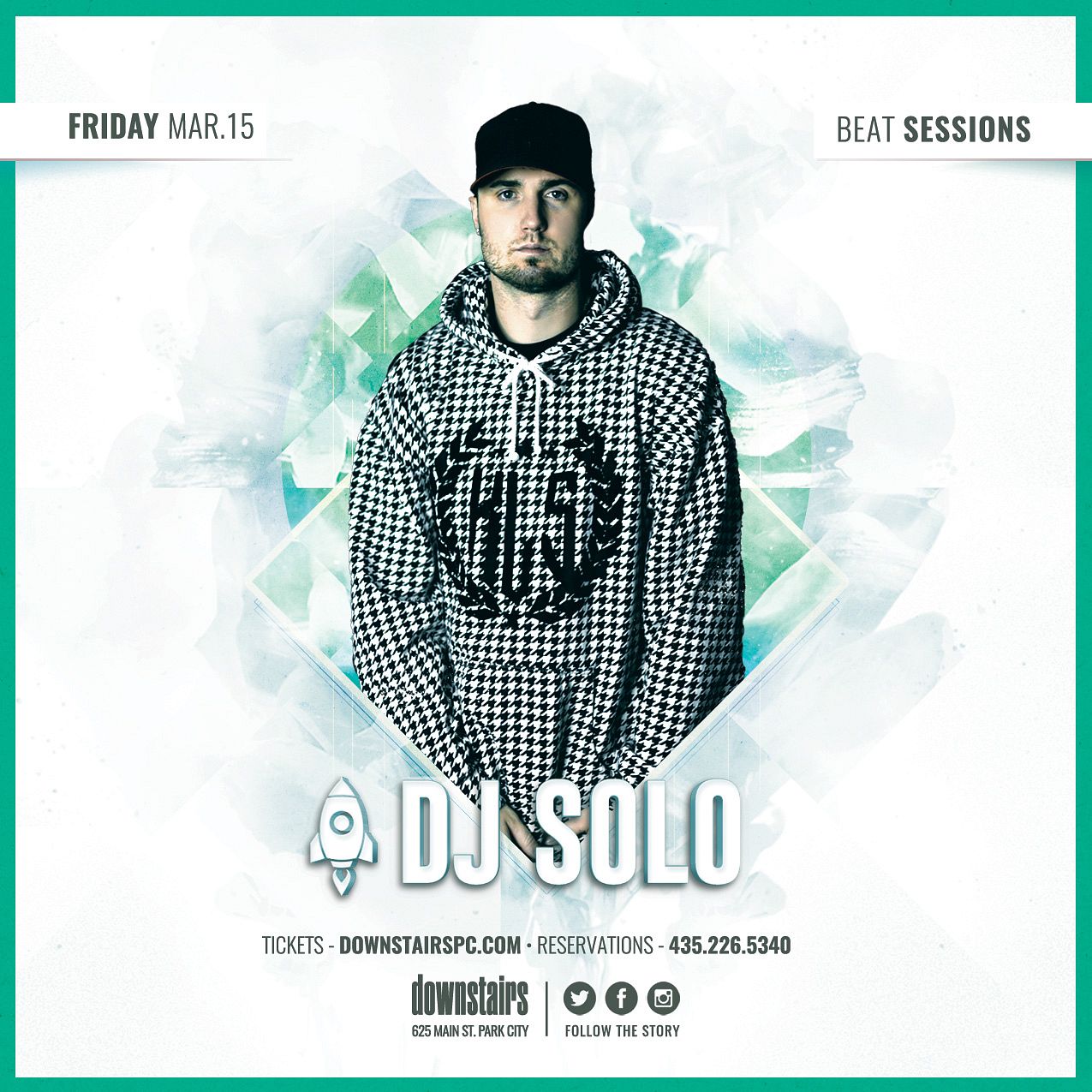 Beat Sessions with DJ Solo Tickets at Downstairs in Park City by ...