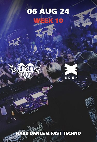 Outset Ibiza Week 10 Tickets at Eden Ibiza in Sant Antoni de Portmany ...