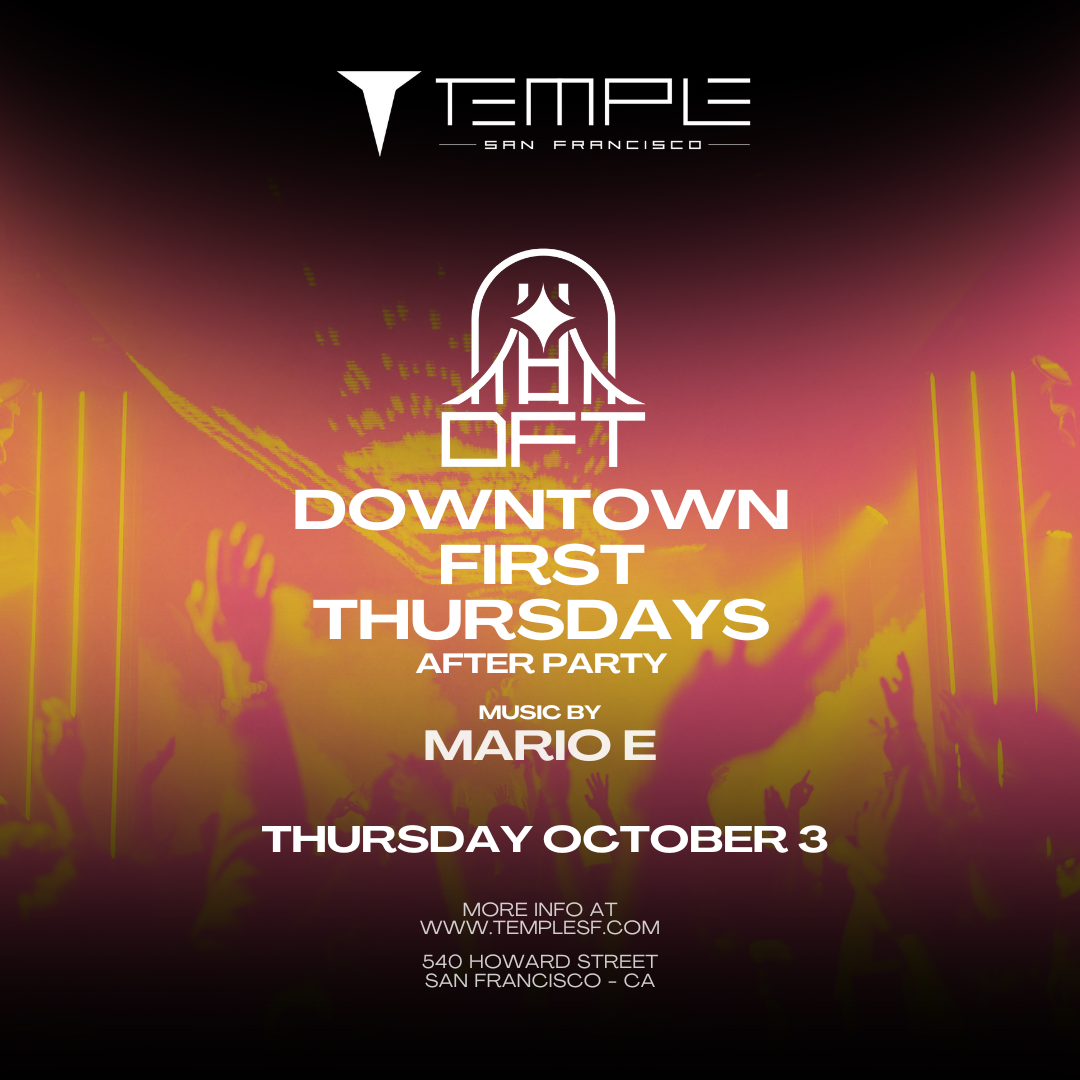 Downtown First Thursdays After Party Tickets at Temple San Francisco in ...
