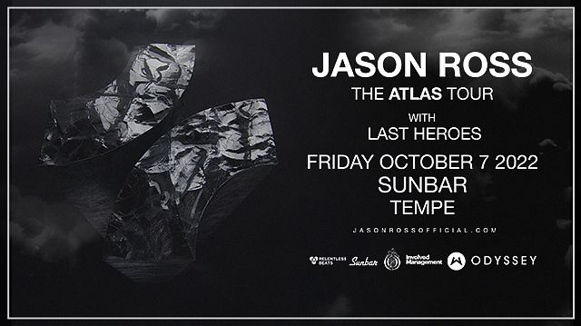 Jason Ross Tickets at Sunbar Tempe in Tempe by .Relentless Beats | Tixr