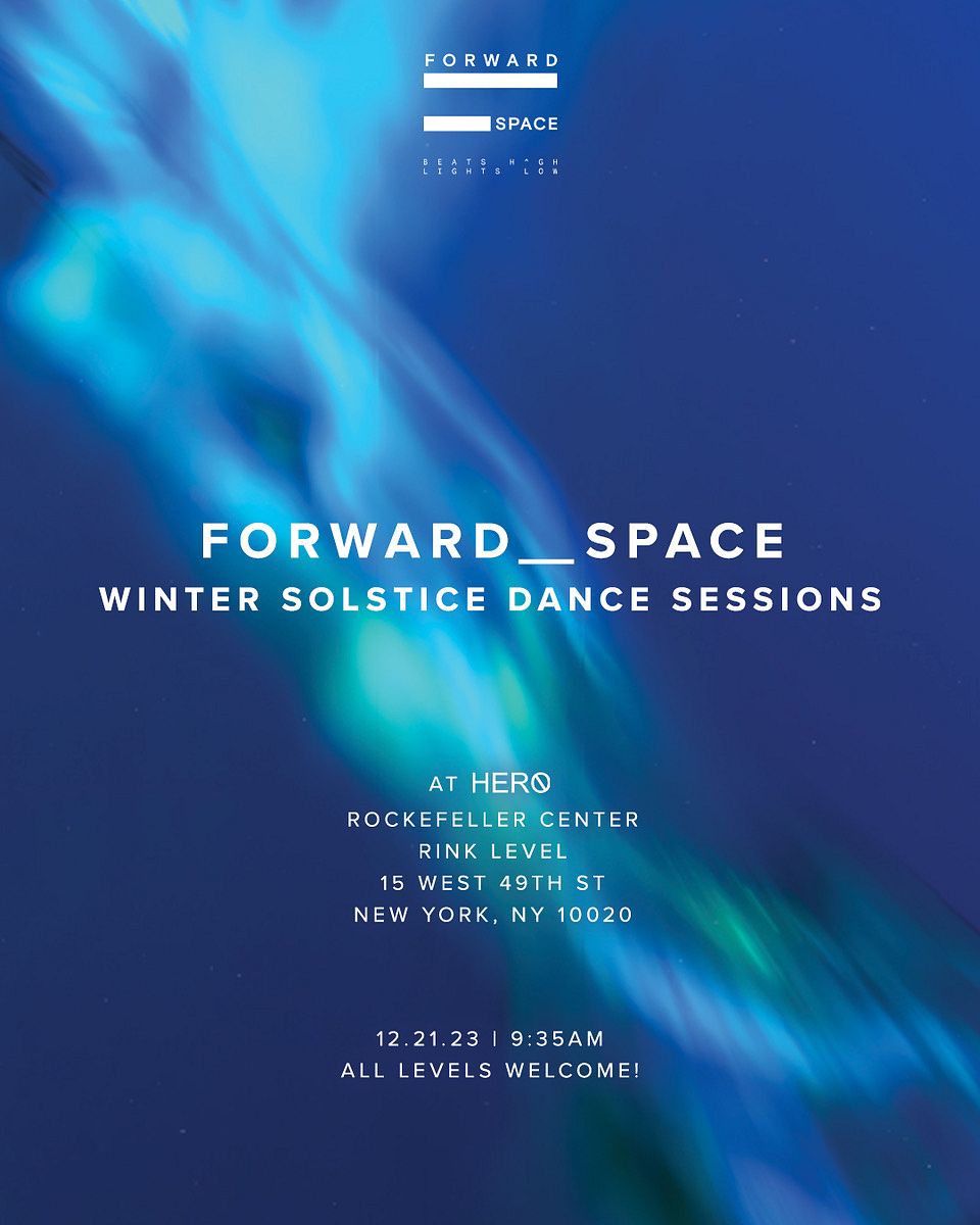 FORWARD_Space x HERO Tickets at HERO NYC in New York City by Hero ...