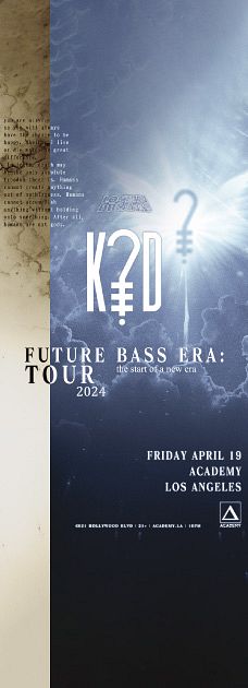 K?D Tickets at Academy Nightclub in Los Angeles by Academy | Tixr