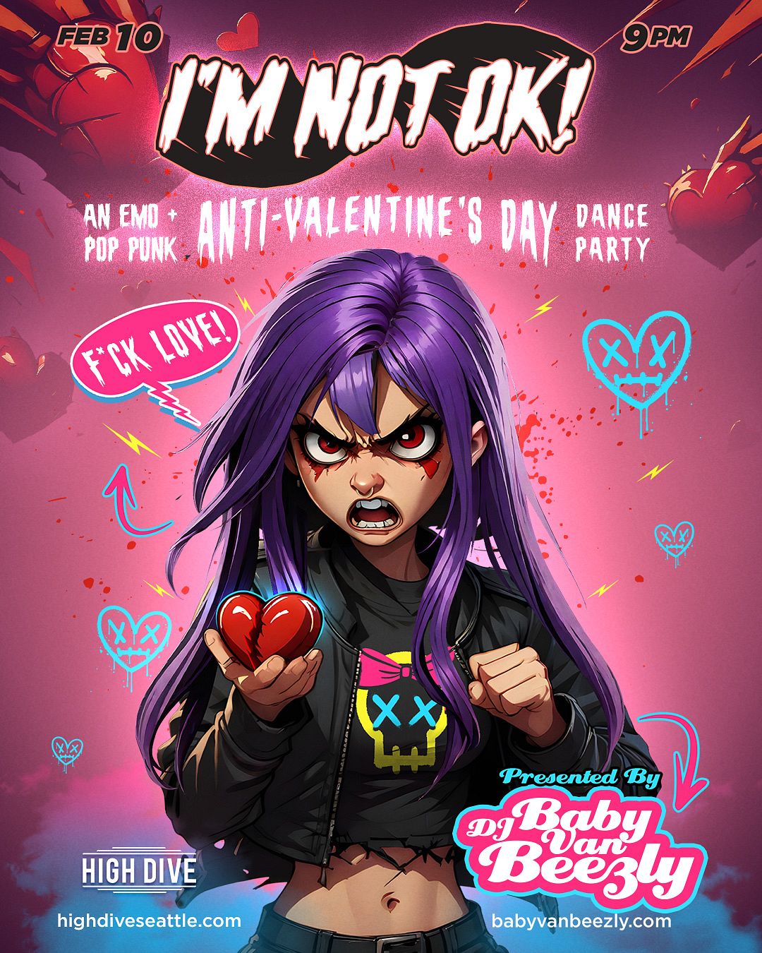 I'M NOT OKAY! An Emo and Pop Punk Anti-Valentines Party Tickets at High ...