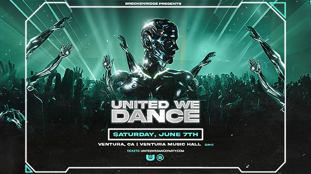 United We Dance: The Ultimate Rave Experience Tickets at Ventura Music ...