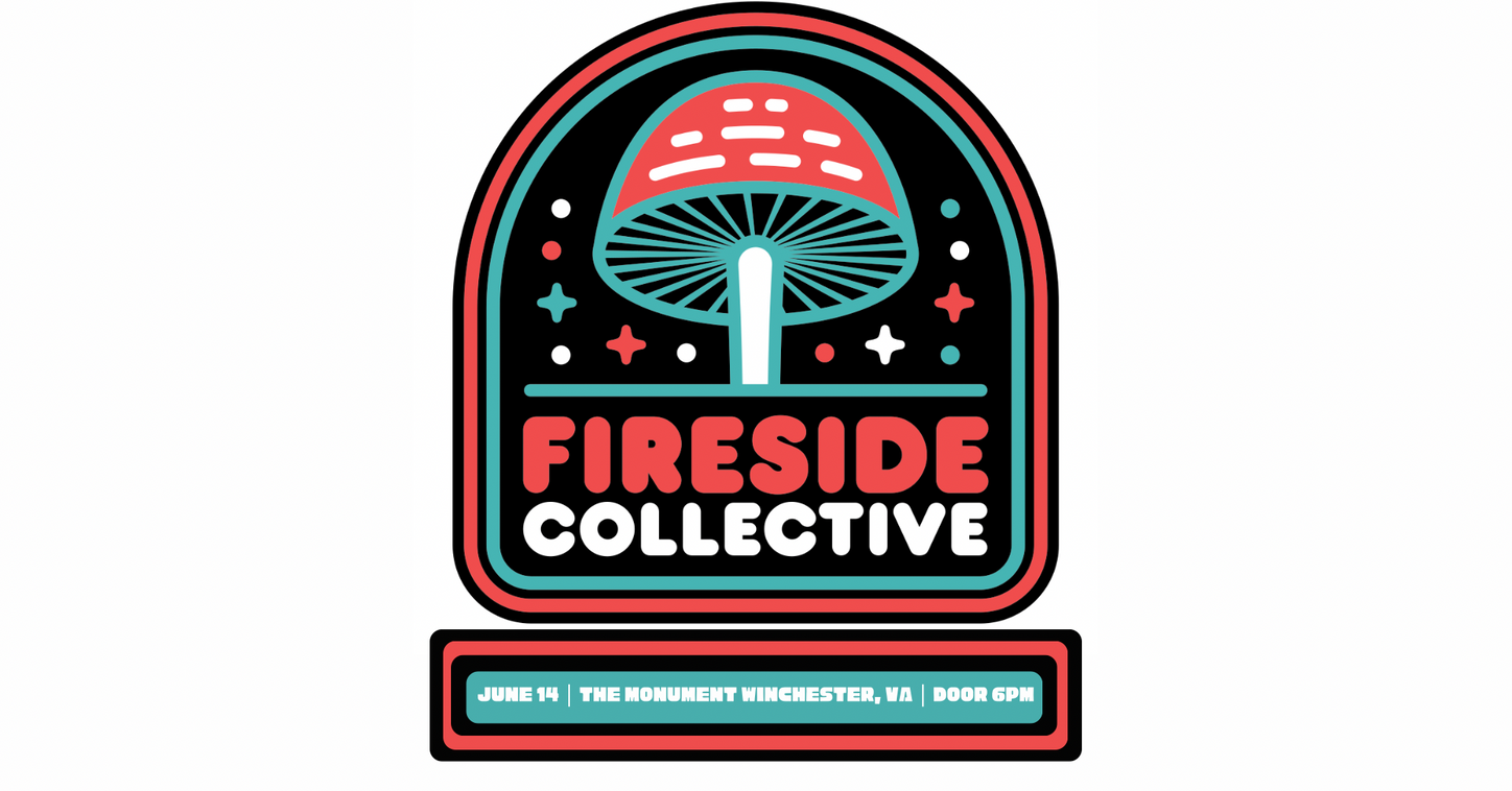 Fireside Collective w/ Short Hill Mountain Boys @ The Monument Tickets ...