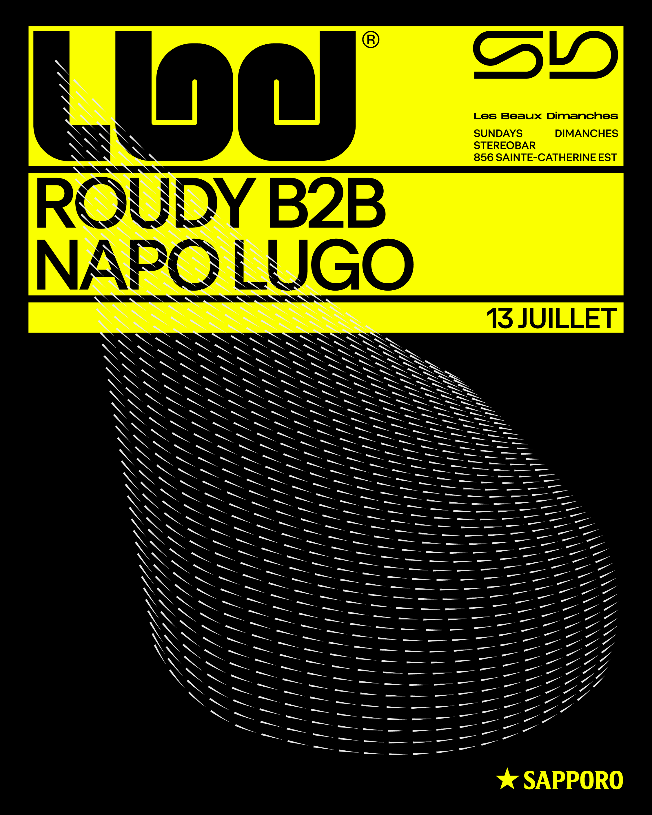 ROUDY B2B NAPO LUGO Tickets at Stereobar in Montréal by Stereobar | Tixr
