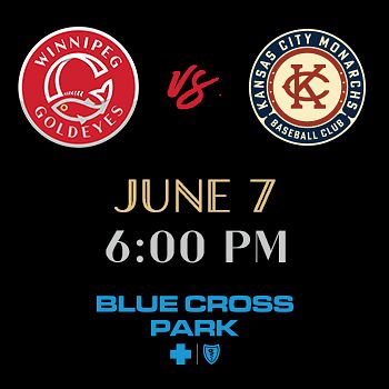 June 7 - vs Kansas City Monarchs Tickets at Blue Cross Park in Winnipeg ...
