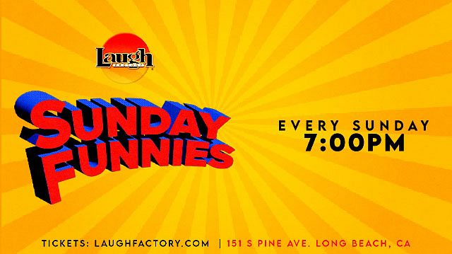 Sunday Funnies Tickets at Laugh Factory Long Beach in Long Beach by ...