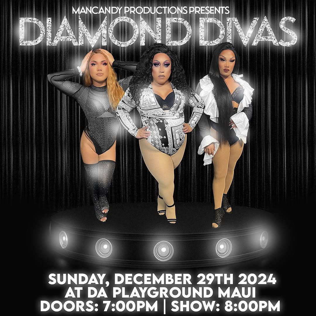 DIAMOND DIVAS Tickets at da Playground Maui in Wailuku by Da Playground ...