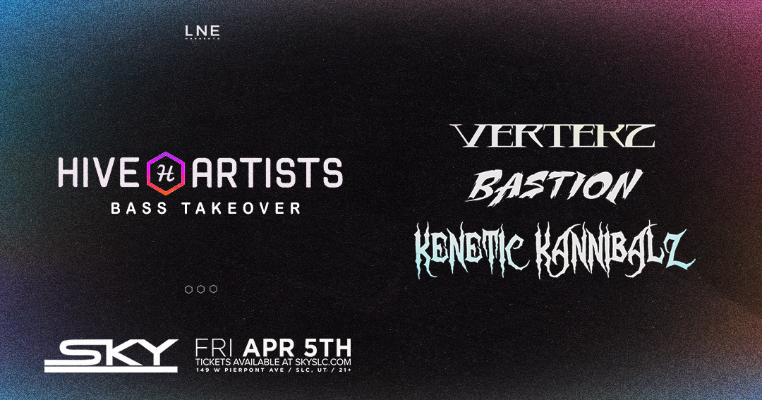 HIVE TAKEOVER at SKY Tickets at Sky SLC in Salt Lake City by SKY SLC | Tixr