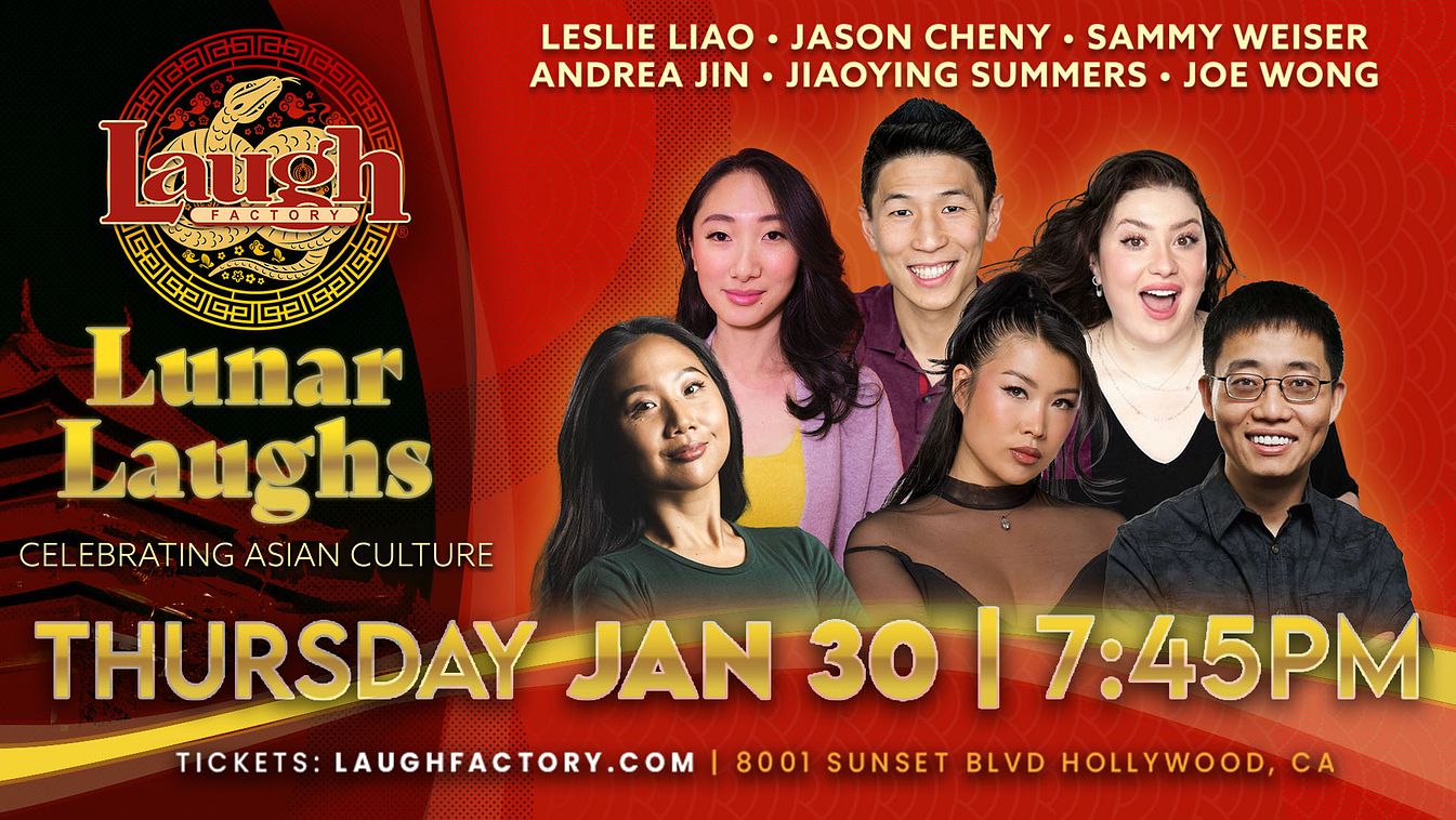 Lunar Laughs: Celebrating Asian Culture Tickets at Laugh Factory Hollywood in Los Angeles by ...