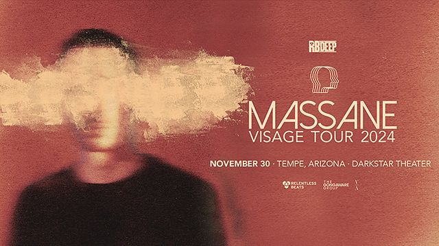 Massane Tickets at Darkstar in Tempe by .Relentless Beats | Tixr