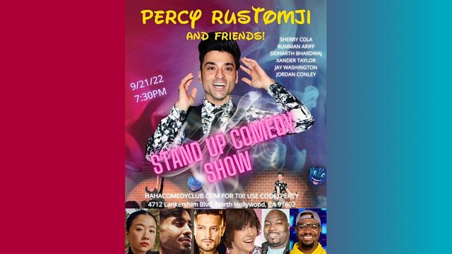 Percy Rustomji and Friends Tickets at Ha Ha Comedy Club in Los Angeles ...