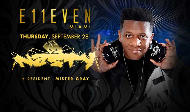 DJ NASTY Tickets at E11EVEN Miami in Miami by 11 Miami | Tixr