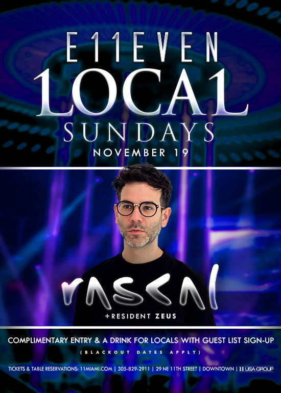 RASCAL Tickets at E11EVEN Miami in Miami by 11 Miami | Tixr