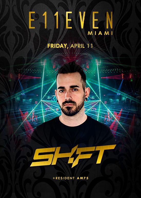SHIFT Tickets at E11EVEN Miami in Miami by 11 Miami | Tixr