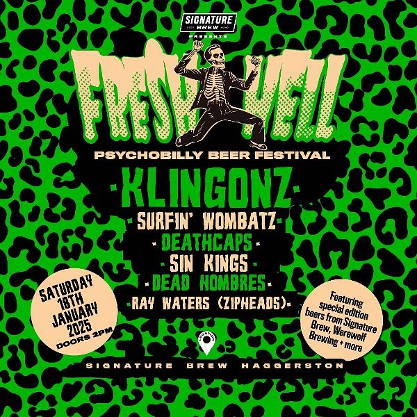 Fresh Hell: Psychobilly & Beer Festival | London Tickets at Signature ...