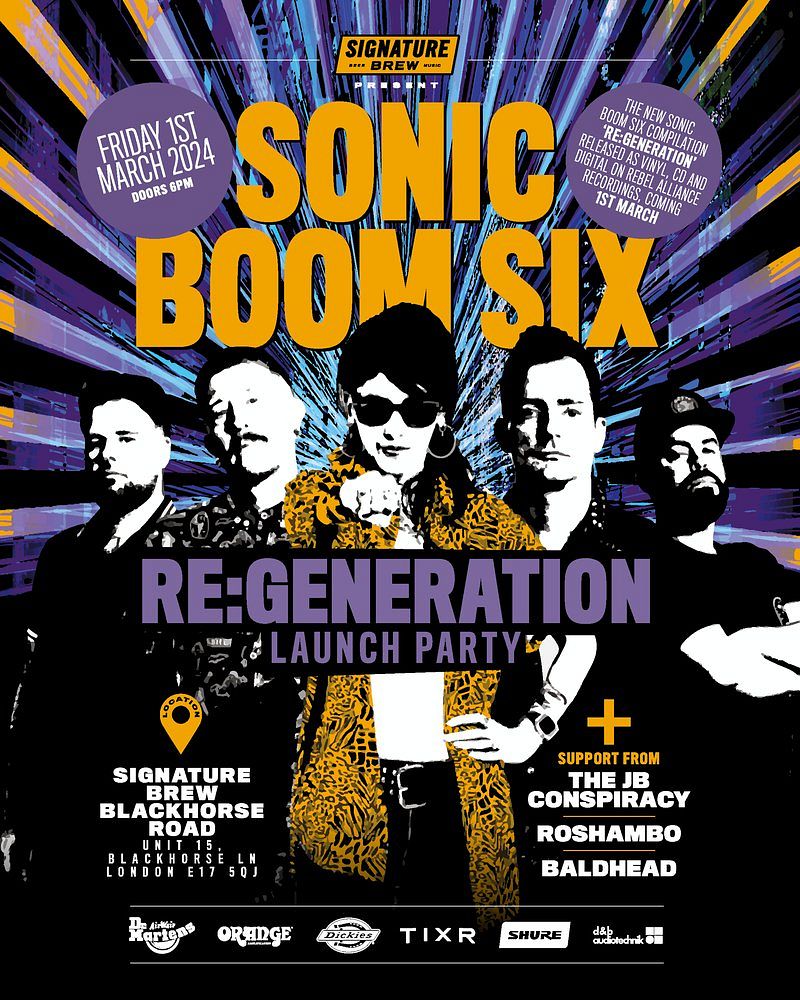 Sonic Boom Six - Re:Generation Launch Party | London Tickets at ...