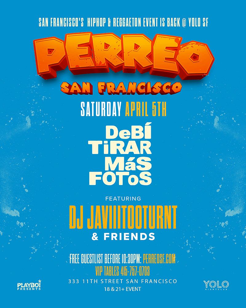 PERREO Tickets at YOLO Nightclub in SF by YOLO Nightclub | Tixr