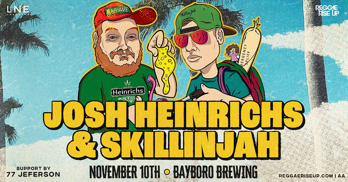 Josh Heinrichs & SkillinJah at Bayboro Brewing Co. Tickets at Bayboro ...