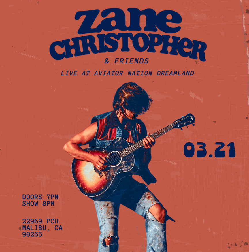 Zane Christopher & Friends Tickets at Aviator Nation Dreamland in ...