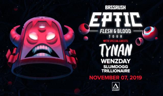 Eptic with Tynan Tickets at Academy Nightclub in Los Angeles by Academy ...