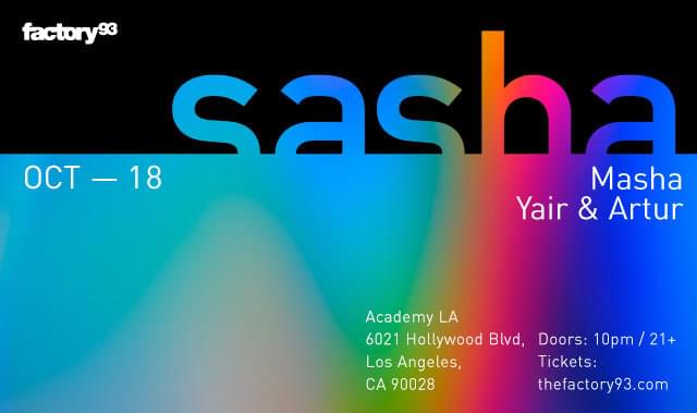 Sasha Tickets at Academy Nightclub in Los Angeles by Academy | Tixr
