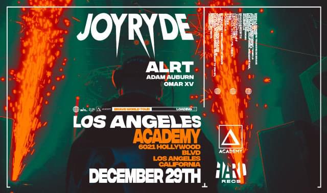 Joyryde Tickets at Academy Nightclub in Los Angeles by Academy | Tixr