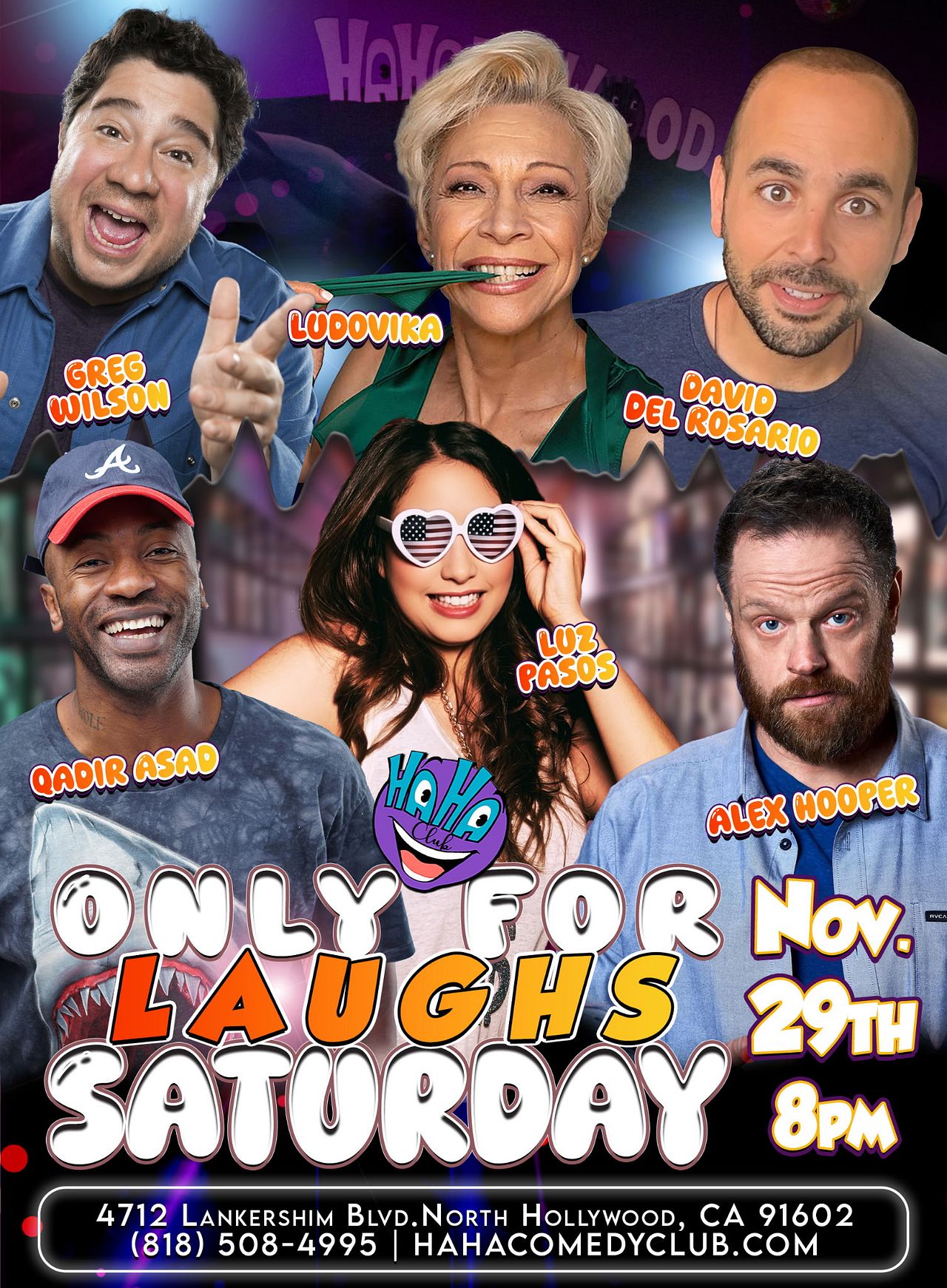 Only For Laughs Tickets at Ha Ha Comedy Club in Los Angeles by Haha ...