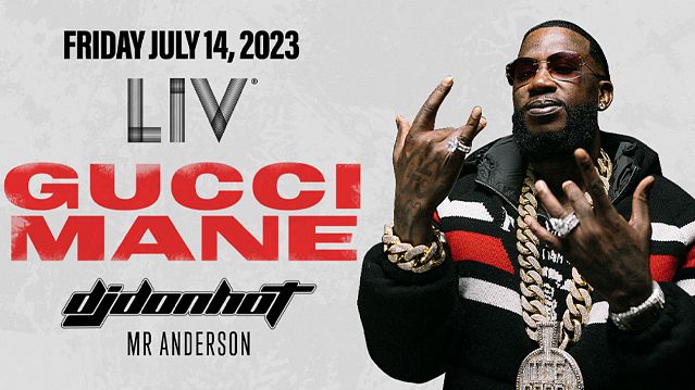Gucci Mane Tickets at LIV in Miami Beach by LIV | Tixr