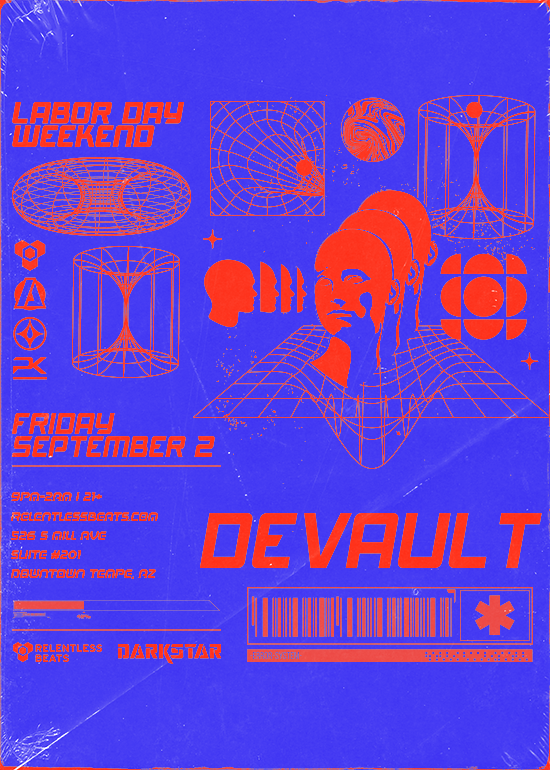 Devault Tickets at Darkstar in Tempe by .Relentless Beats | Tixr