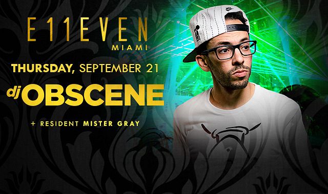 DJ OBSCENE Tickets at E11EVEN Miami in Miami by 11 Miami | Tixr