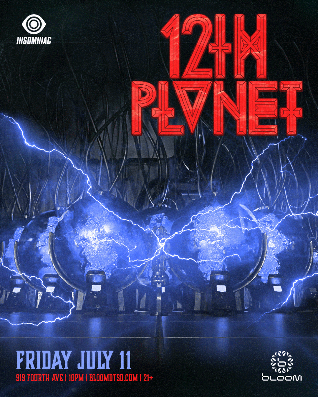 12th Planet Tickets at Bloom Nightclub in San Diego by Bloom SD | Tixr