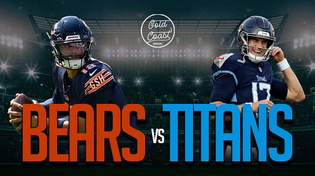 BEARS VS TITANS - SEASON OPENER (21+) Tickets at Gold Coast Social in ...