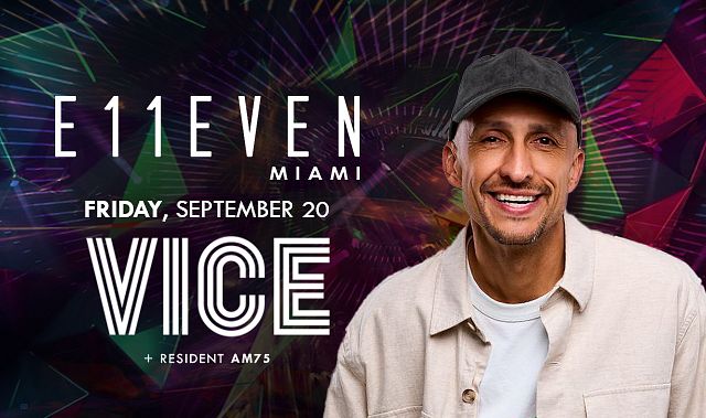 VICE Tickets at E11EVEN Miami in Miami by 11 Miami | Tixr