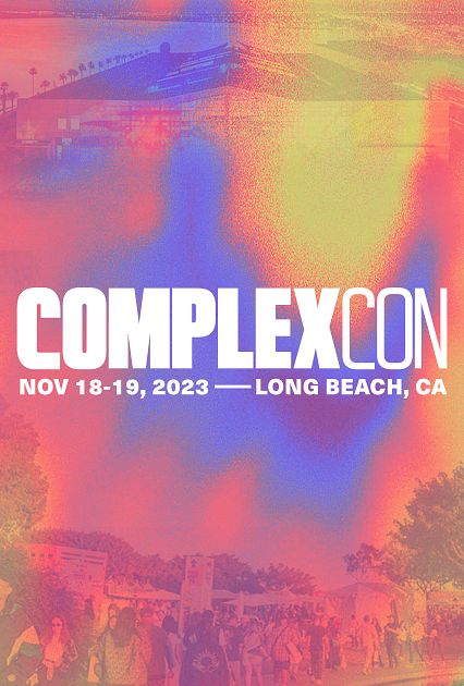ComplexCon 2023 Tickets at Long Beach Convention Center in Long Beach by Complex Networks | Tixr