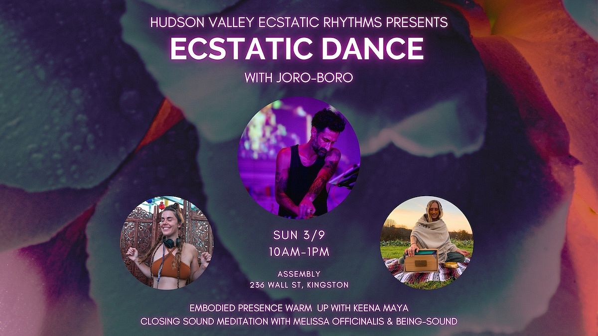 Ecstatic Dance with Joro-Boro Tickets at Assembly in Kingston by ...